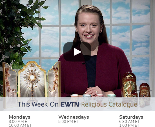 Online Catholic Store - EWTN Religious Catalogue