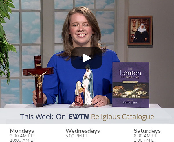 Online Catholic Store - EWTN Religious Catalogue