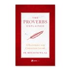 THE PROVERBS EXPLAINED | EWTN Religious Catalogue
