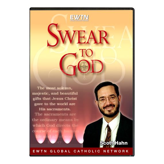 SWEAR TO GOD - DVD | EWTN Religious Catalogue