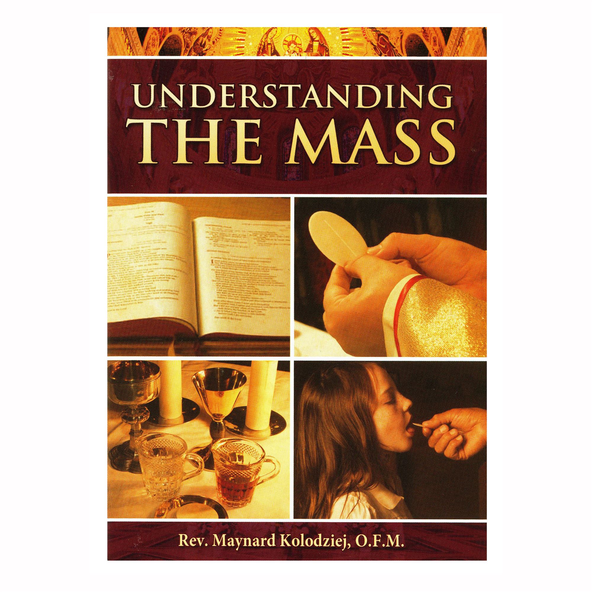 UNDERSTANDING THE MASS | EWTN Religious Catalogue