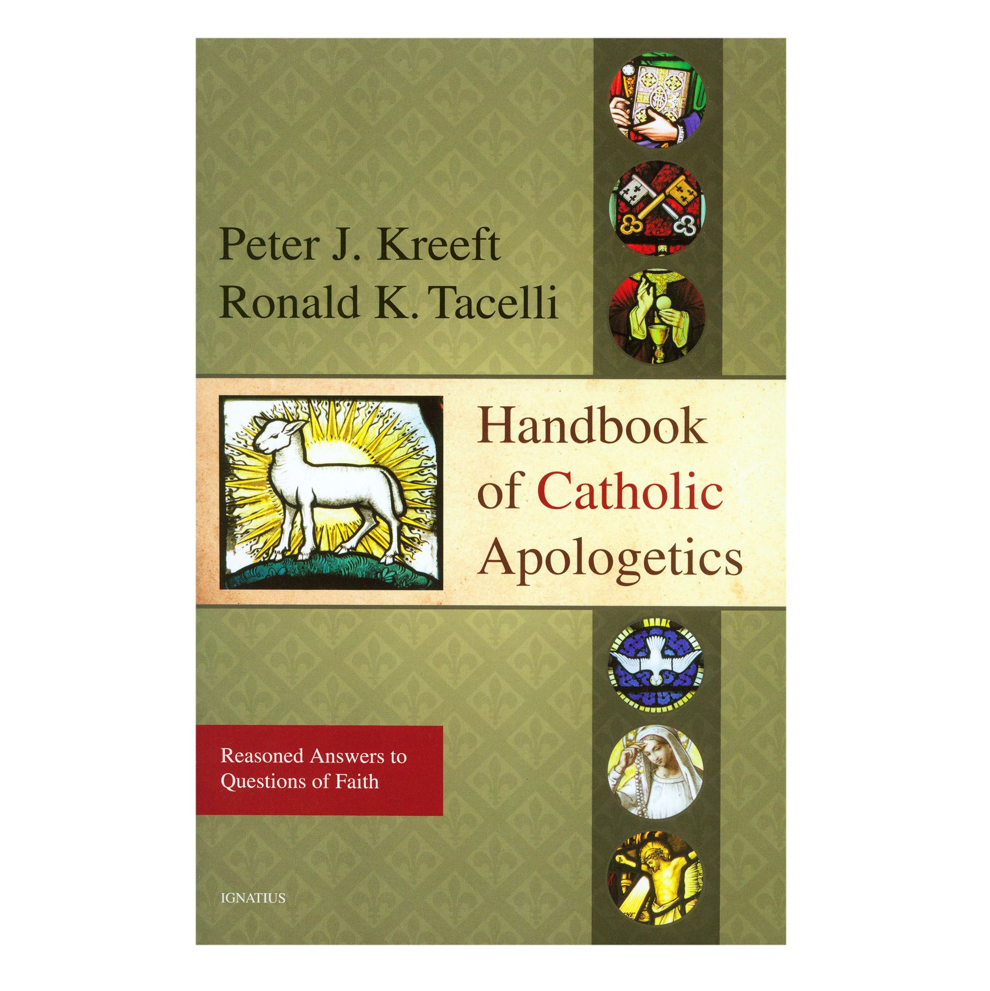 HANDBOOK OF CATHOLIC APOLOGETICS | EWTN Religious Catalogue