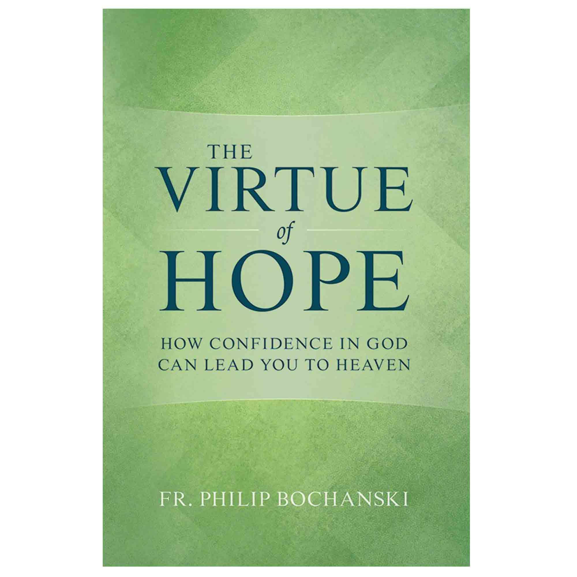 THE VIRTUE OF HOPE | EWTN Religious Catalogue
