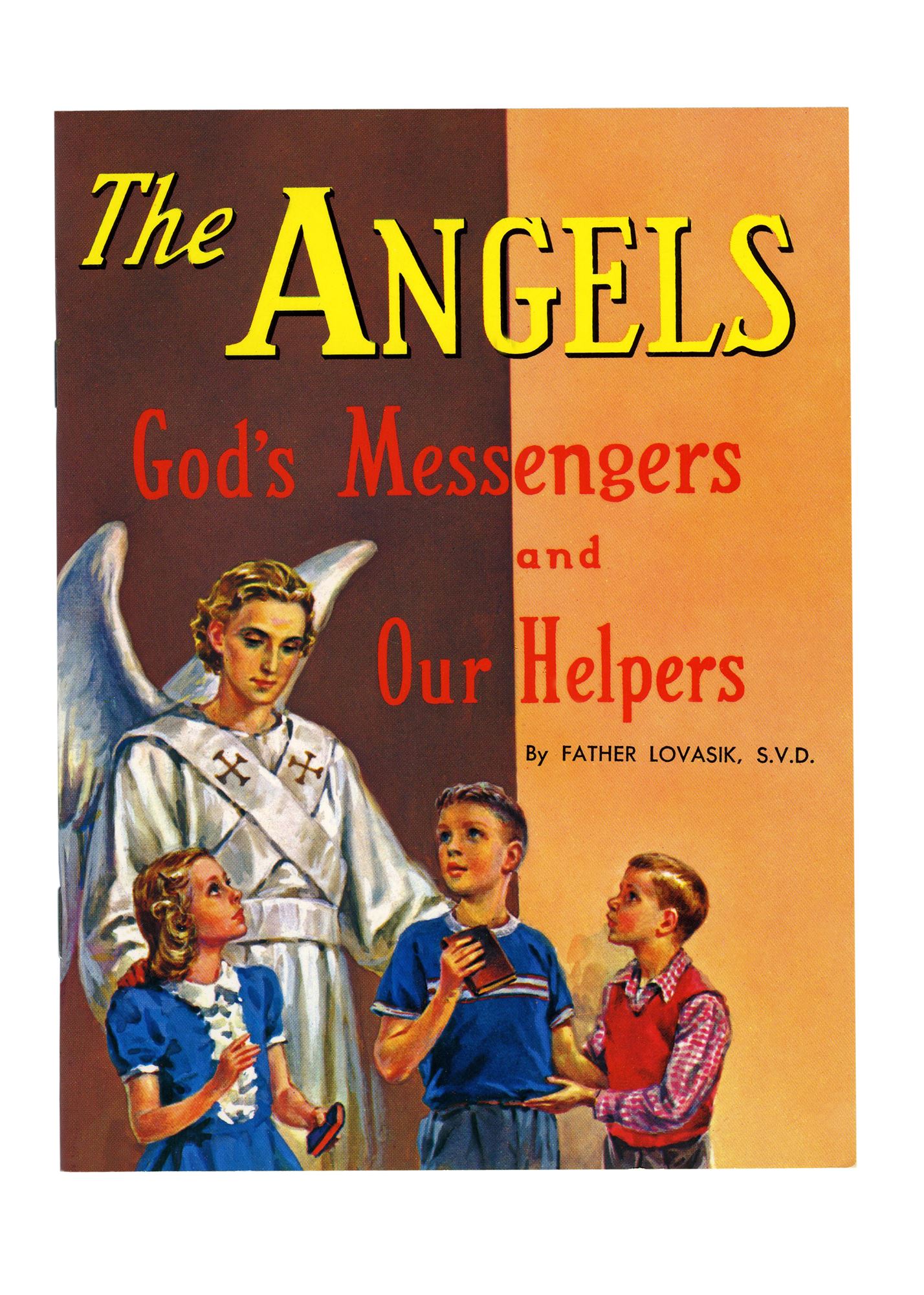 THE ANGELS - GOD'S MESSENGERS AND OUR HELPERS | EWTN Religious Catalogue