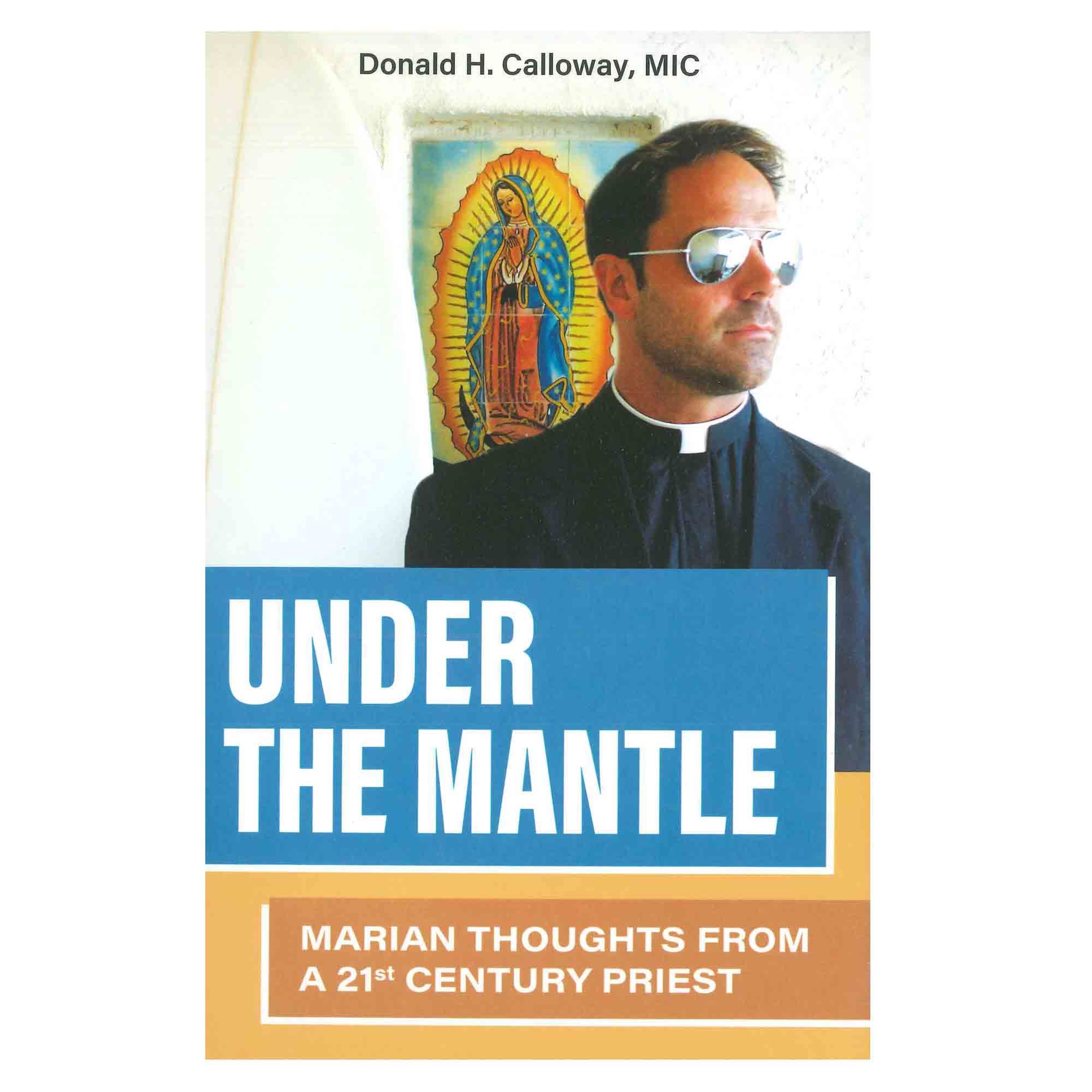 UNDER THE MANTLE | EWTN Religious Catalogue