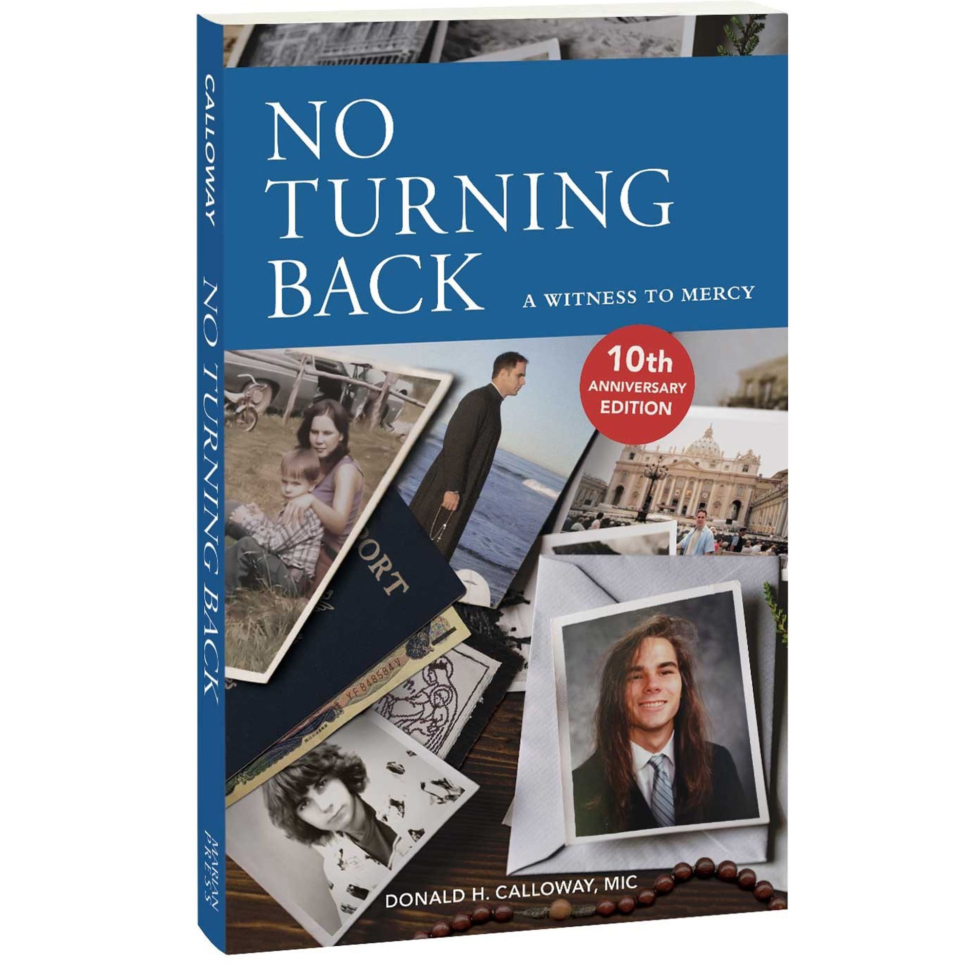 No Turning Back (10Th Anniversary Edition) | EWTNRC.com