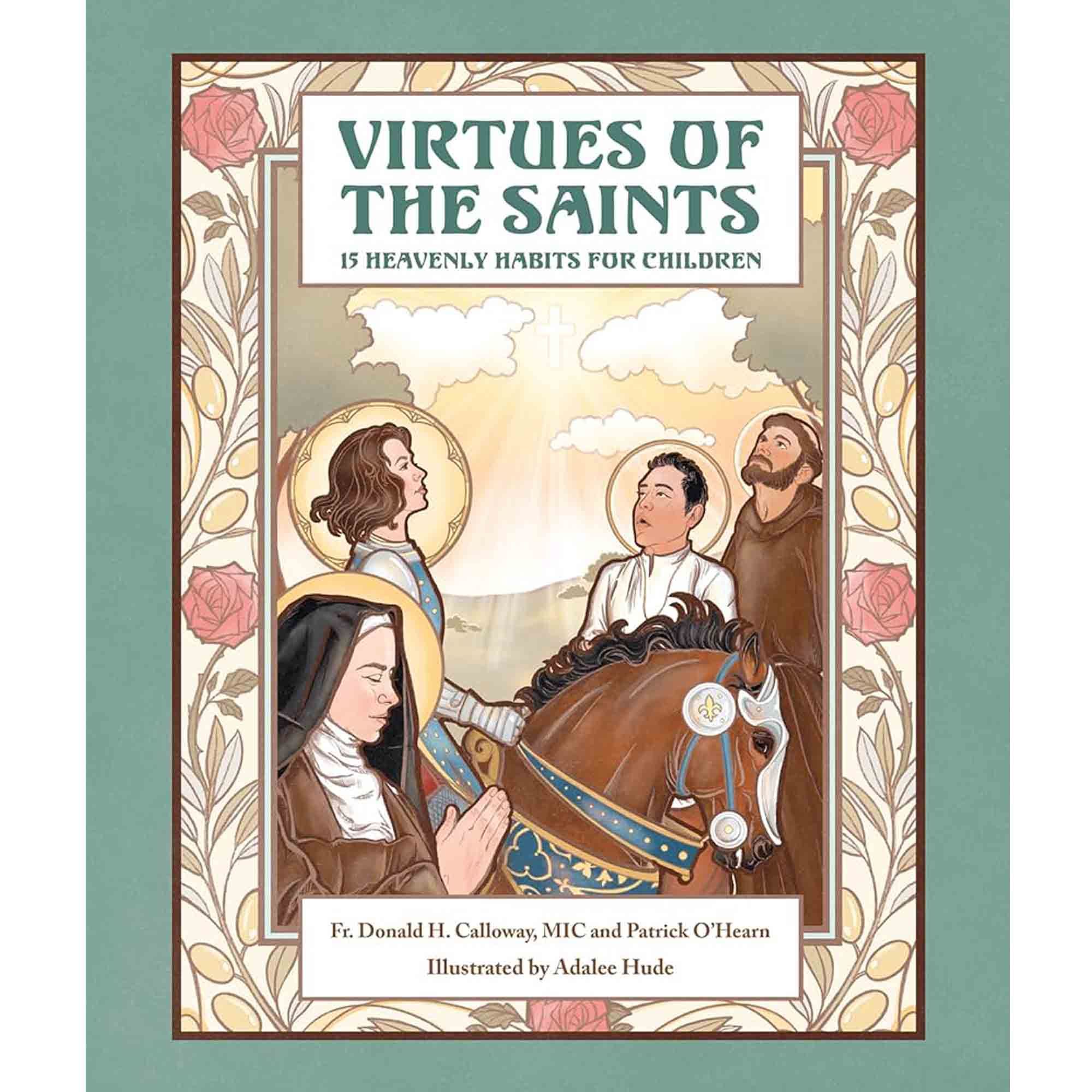 VIRTUES OF THE SAINTS - 15 Heavenly Habits for Children | EWTN ...