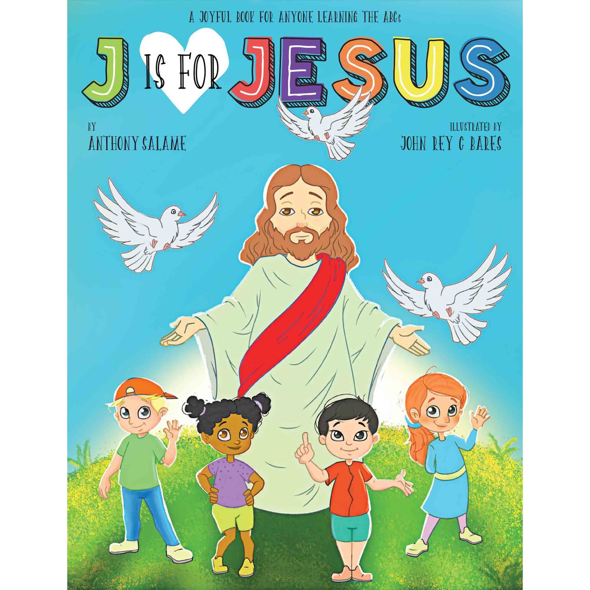 J IS FOR JESUS - A Joyful Book for Anyone Learning the ABCs | EWTN ...