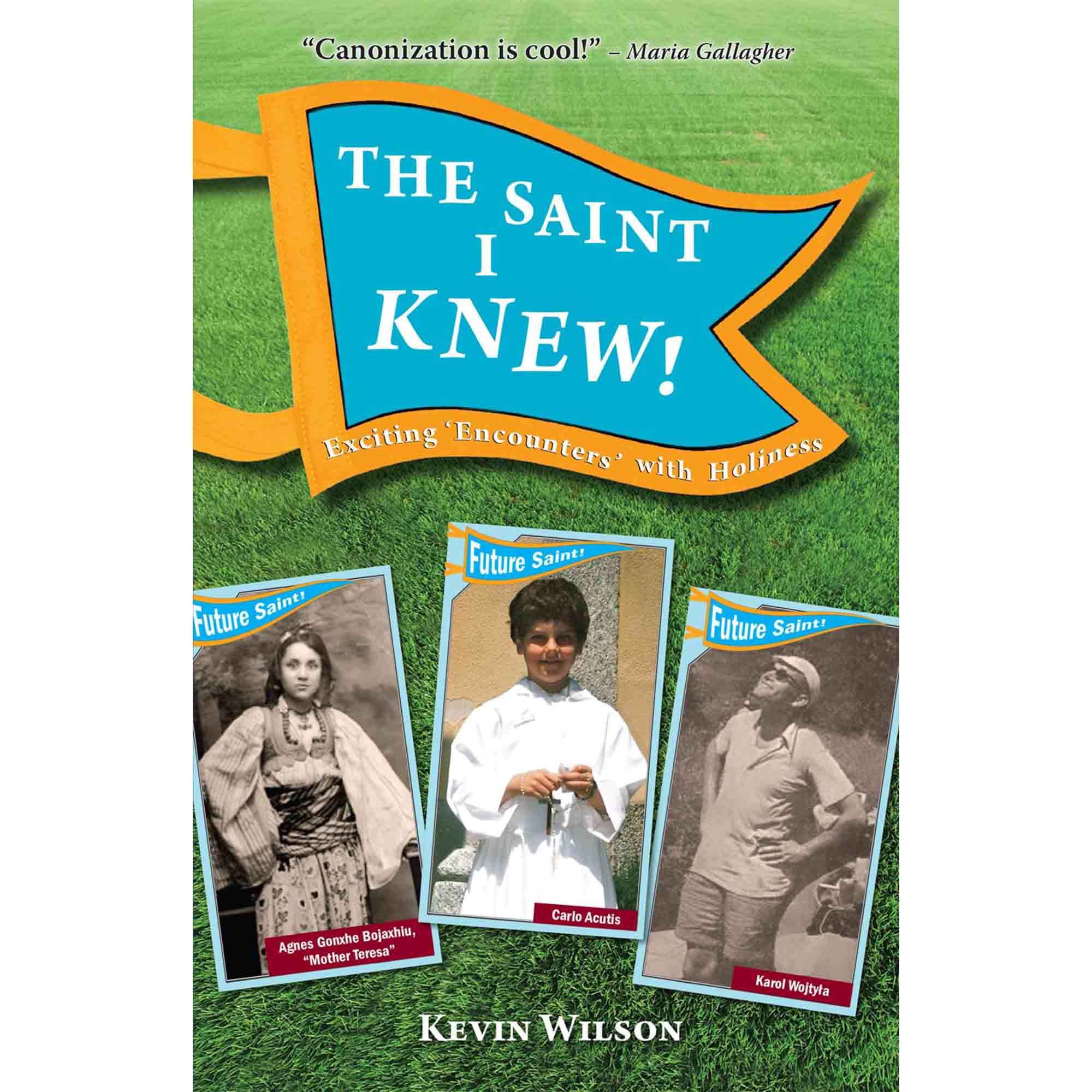 THE SAINT I KNEW! - Exciting ‘Encounters’ with Holiness | EWTN ...
