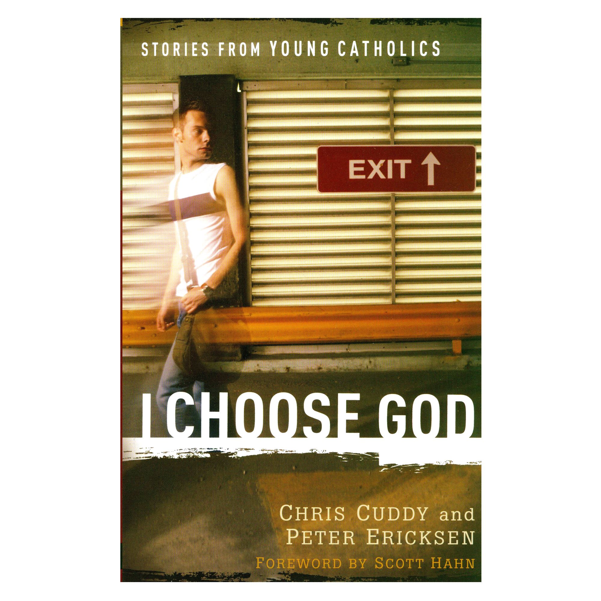 I CHOOSE GOD | EWTN Religious Catalogue