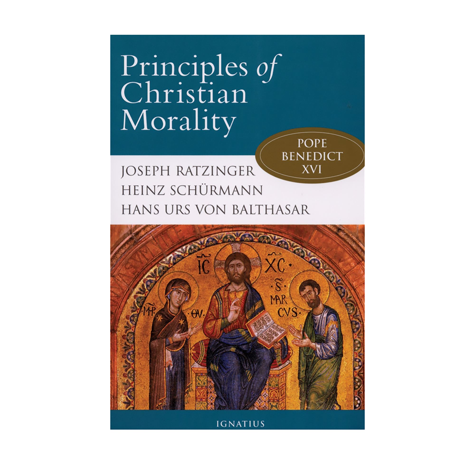 PRINCIPLES OF CHRISTIAN MORALITY | EWTN Religious Catalogue