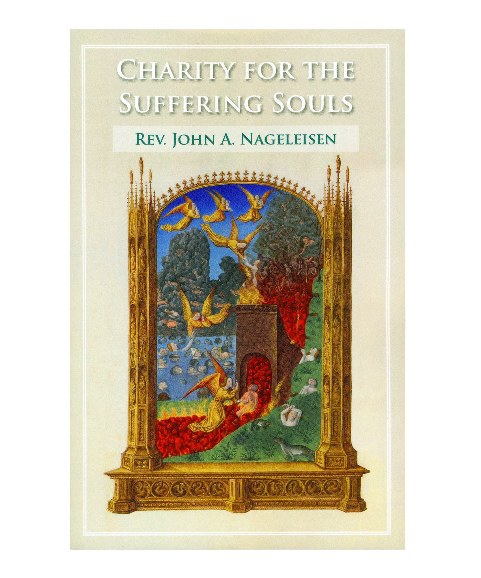 CHARITY FOR THE SUFFERING SOULS | EWTN Religious Catalogue