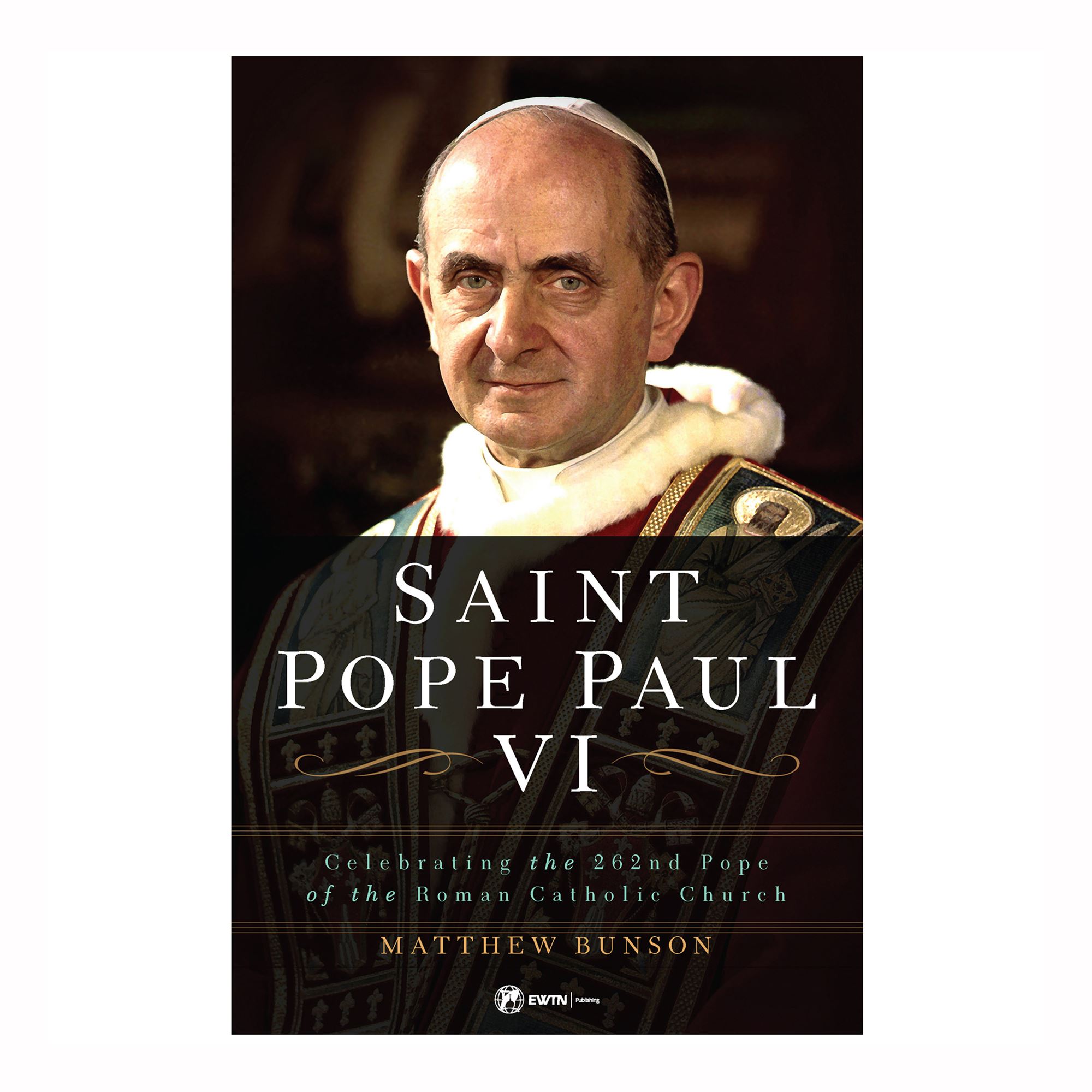 SAINT POPE PAUL VI | EWTN Religious Catalogue