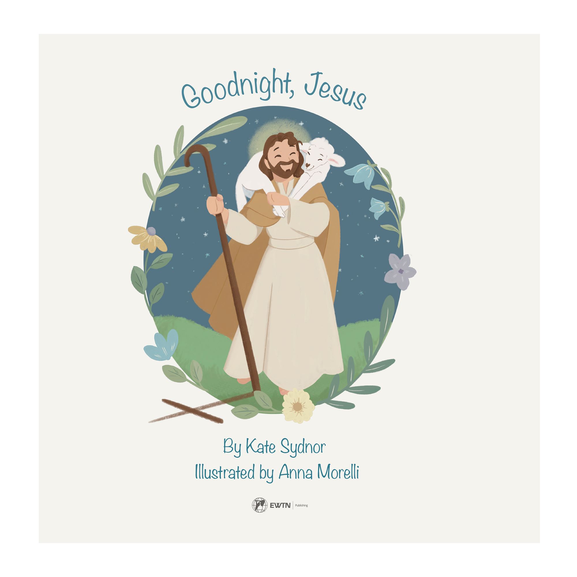 GOODNIGHT, JESUS - A Children's Bedtime Story | EWTN Religious Catalogue