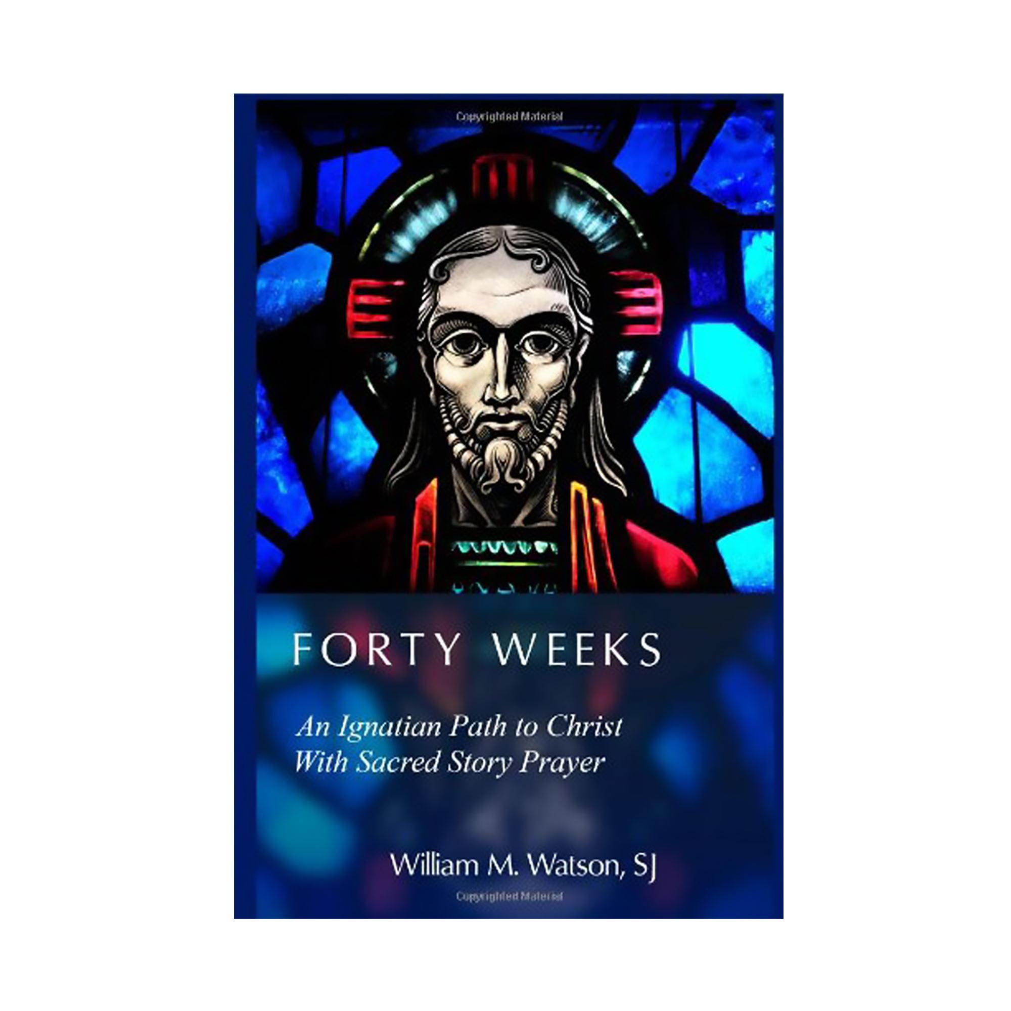 FORTY WEEKS | EWTN Religious Catalogue