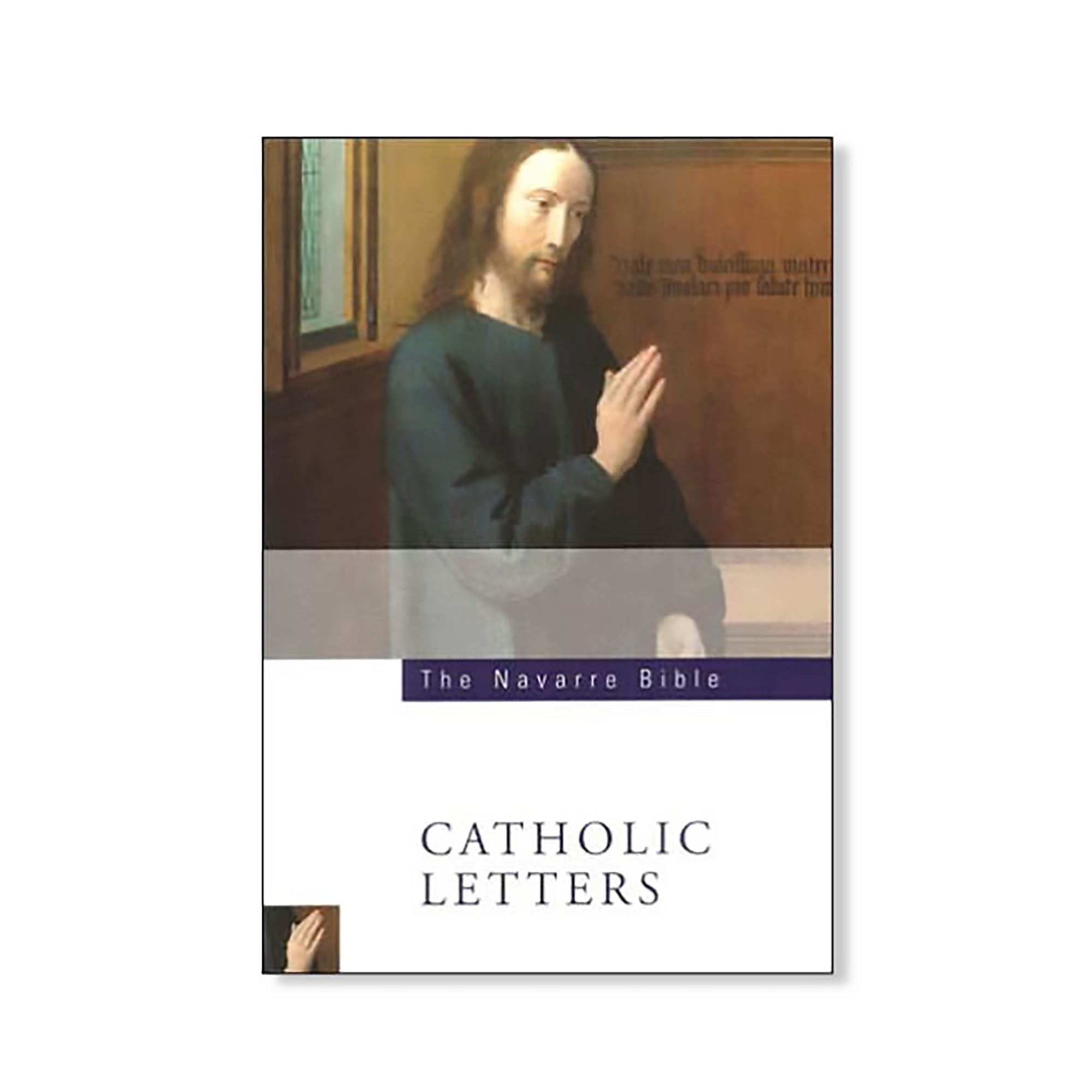 NAVARRE BIBLE: CATHOLIC LETTERS | EWTN Religious Catalogue