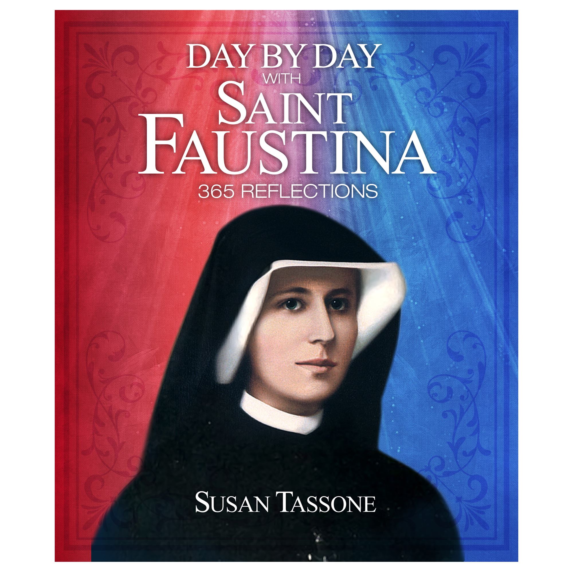 DAY BY DAY WITH SAINT FAUSTINA | EWTN Religious Catalogue