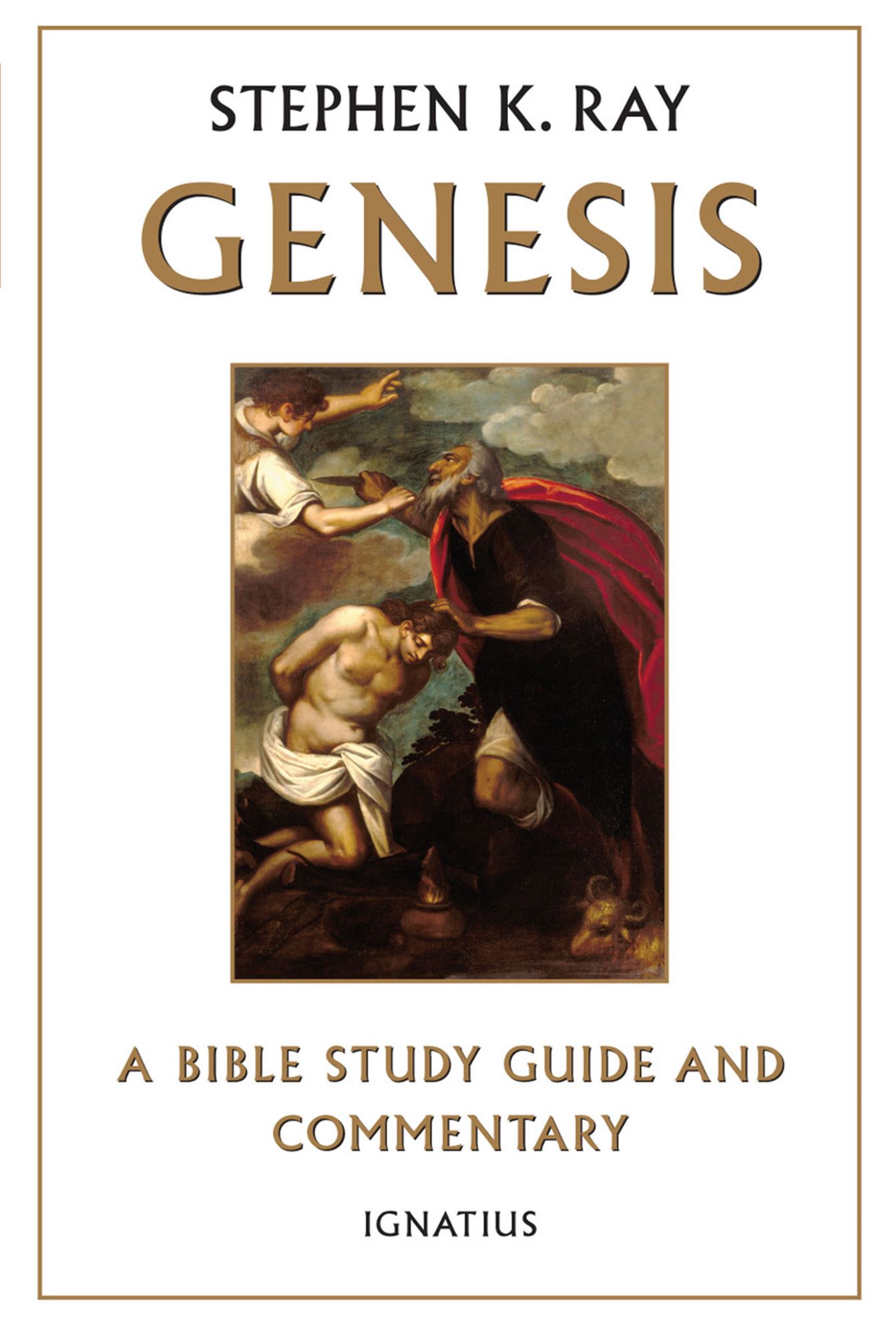 GENESIS - A Bible Study Guide and Commentary | EWTN Religious Catalogue