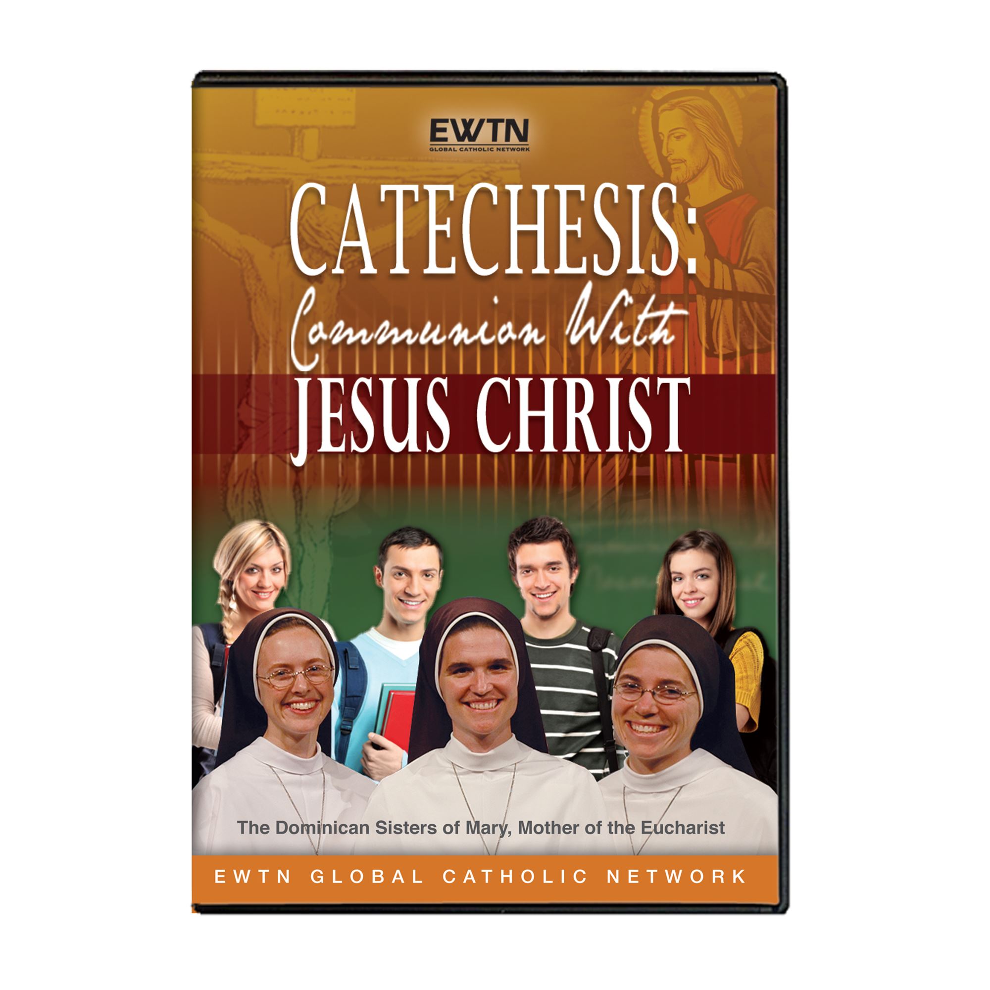 CATECHESIS: COMMUNION WITH JESUS CHRIST DVD | EWTN Religious Catalogue