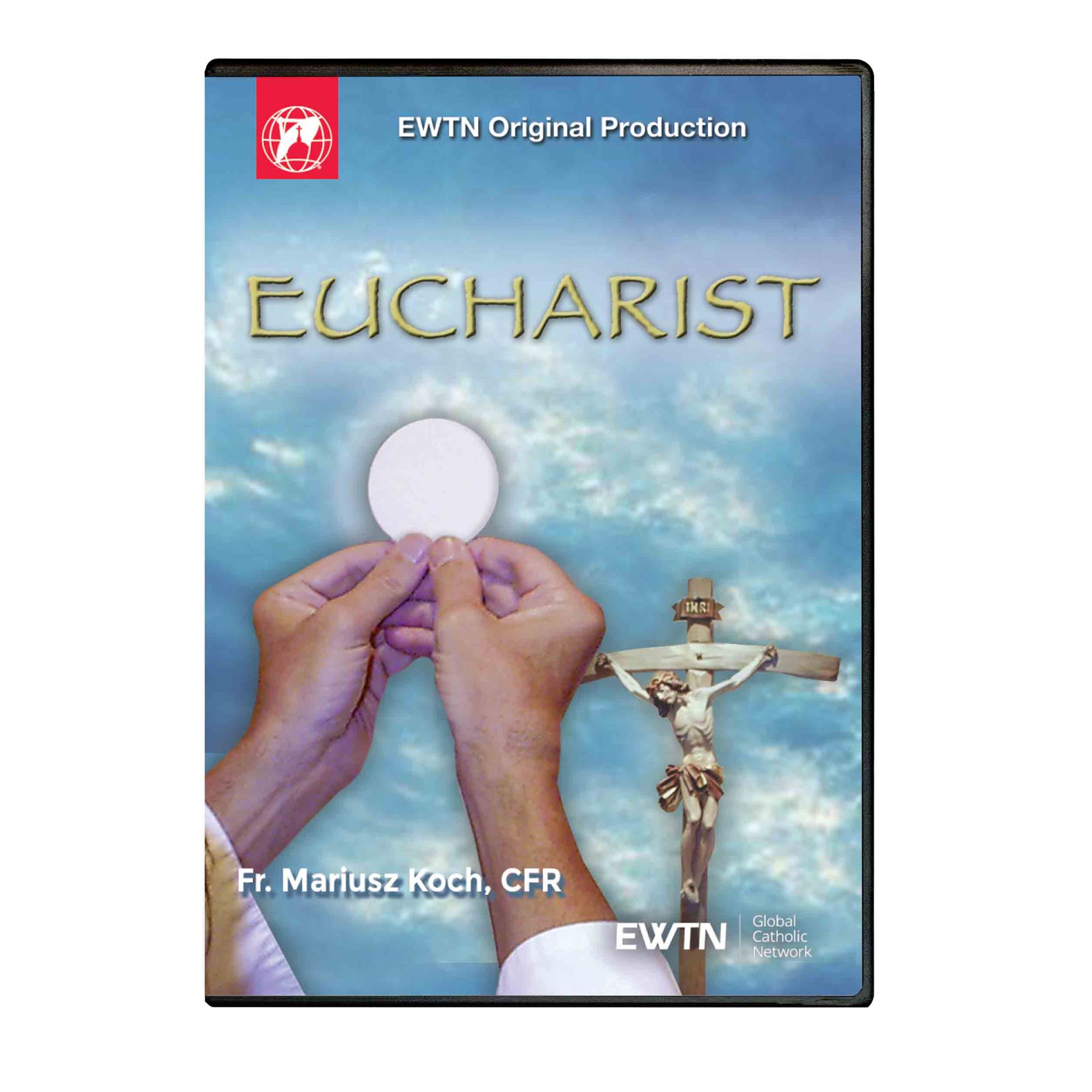 EUCHARIST - DVD | EWTN Religious Catalogue