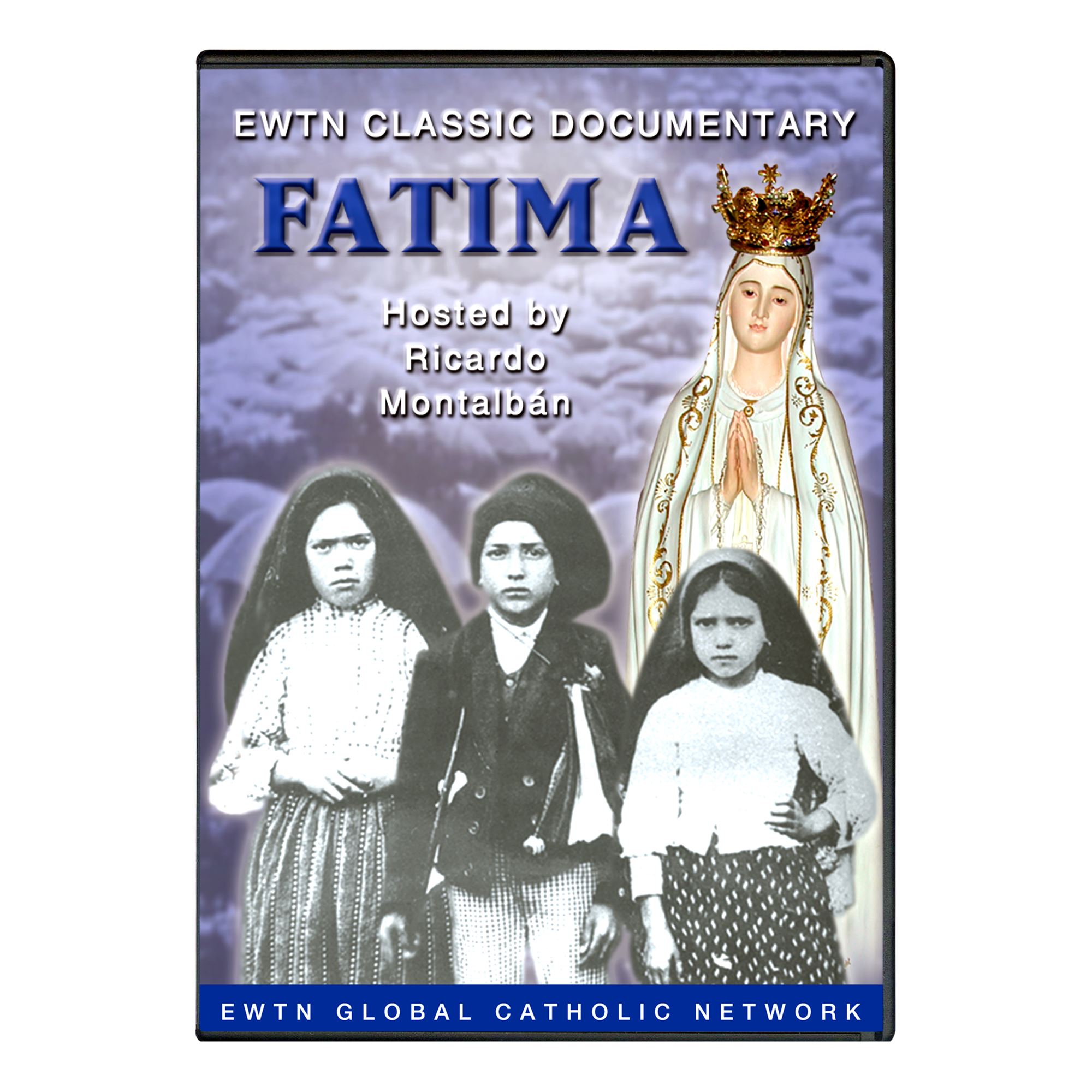 CLASSIC DOCUMENTARY: FATIMA - DVD | EWTN Religious Catalogue