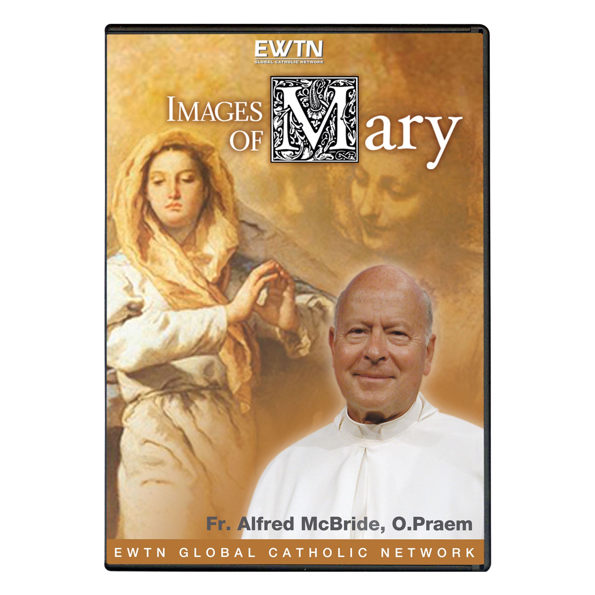 IMAGES OF MARY - DVD | EWTN Religious Catalogue