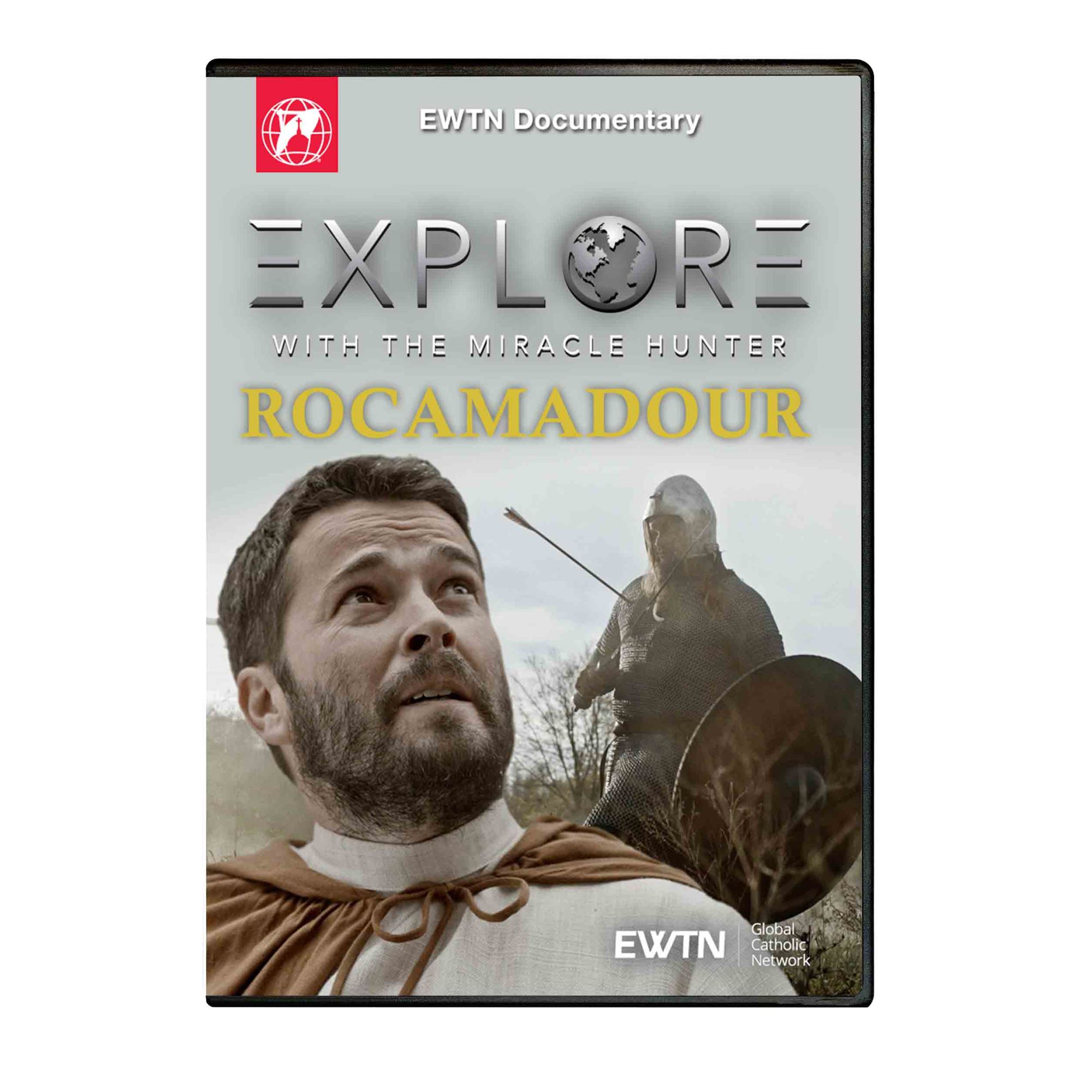 EXPLORE WITH THE MIRACLE HUNTER ROCAMADOUR DVD | EWTN Religious Catalogue