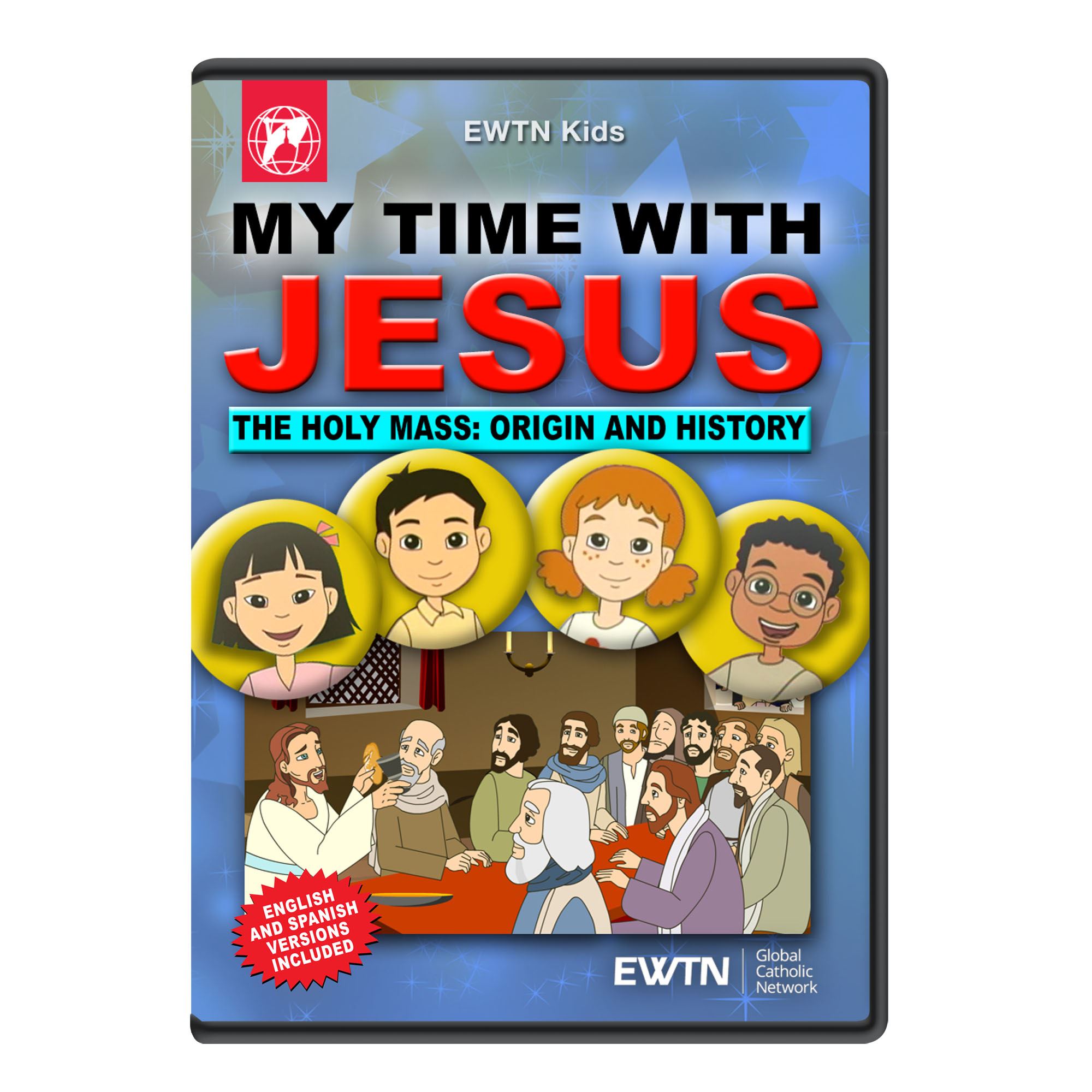 MY TIME WITH JESUS: THE HOLY MASS: ORIGIN AND HISTORY DVD | EWTN Religious Catalogue