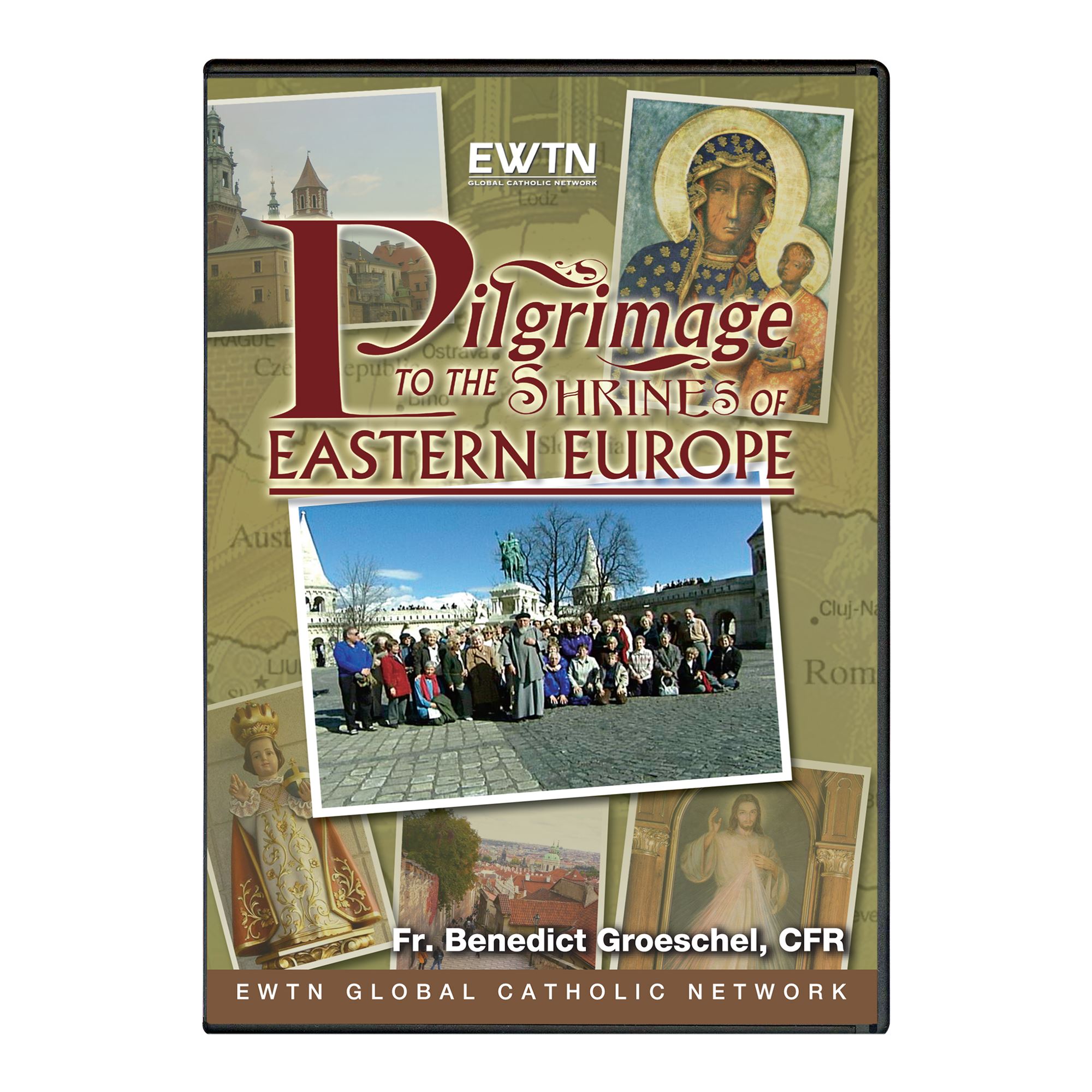 Pilgrimage to the Shrines of Eastern Europe - DVD | EWTNRC.com