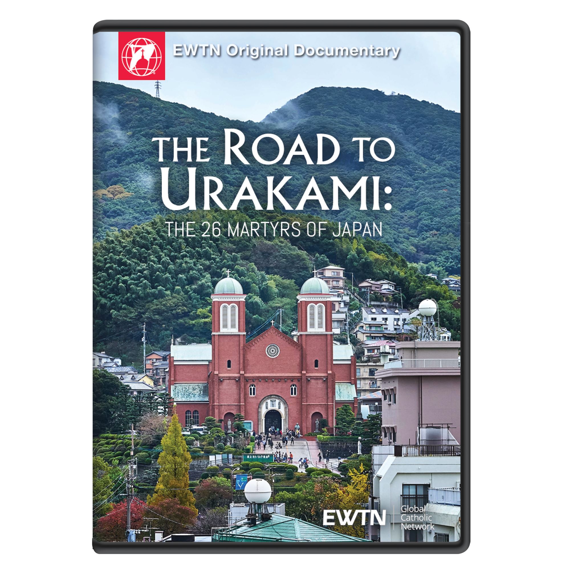 ROAD TO URAKAMI: THE TWENTY-SIX MARTYRS OF JAPAN DVD | EWTN Religious ...