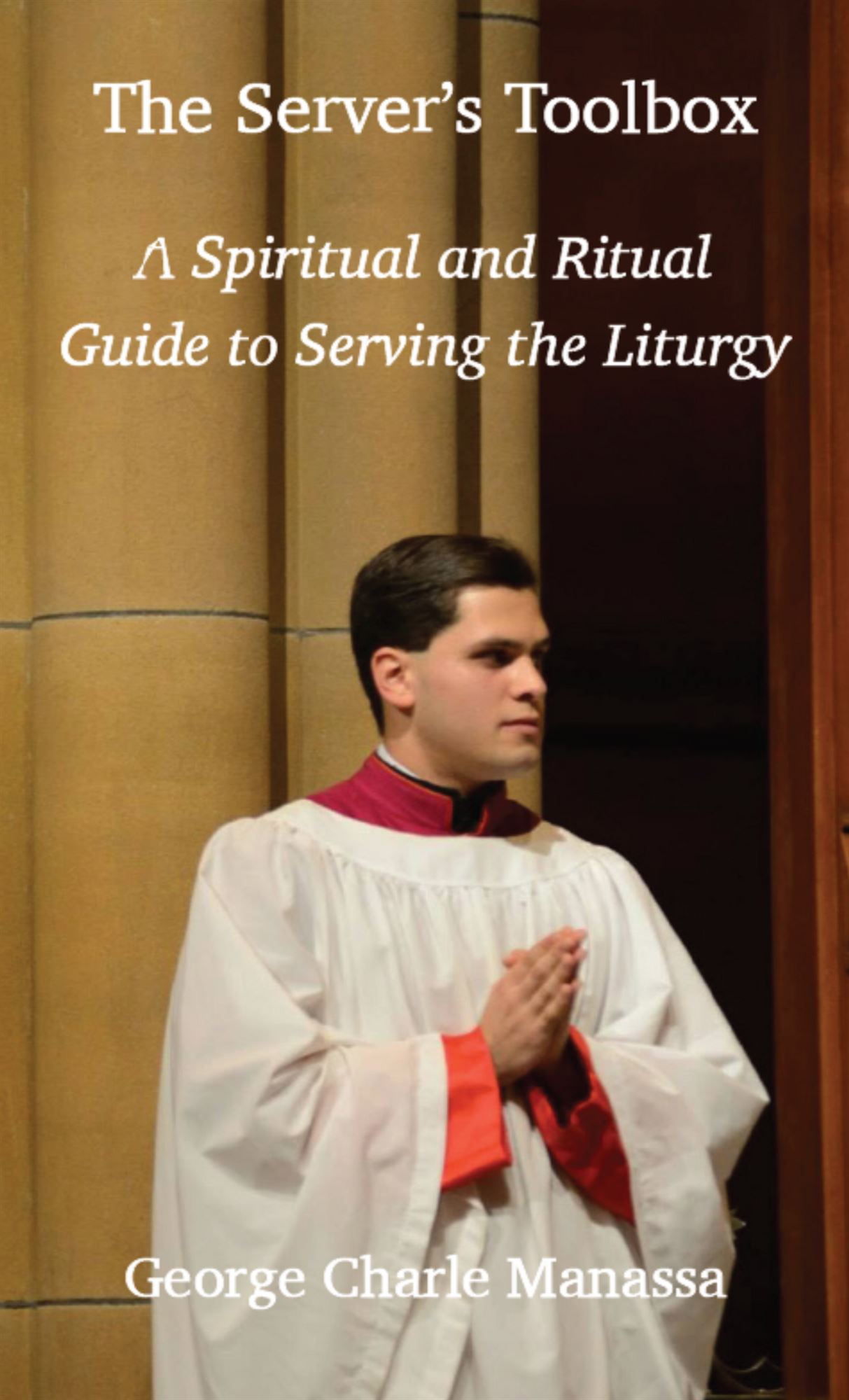 THE SERVER'S TOOLBOX | EWTN Religious Catalogue