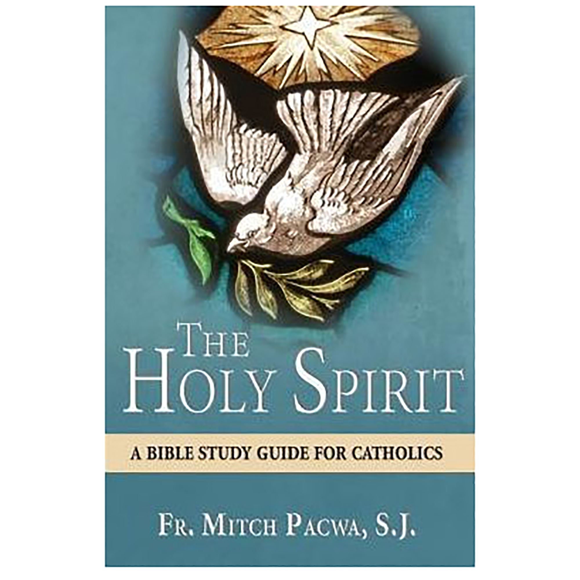The Holy Spirit: A Bible Study Guide for Catholics | EWTNRC.com
