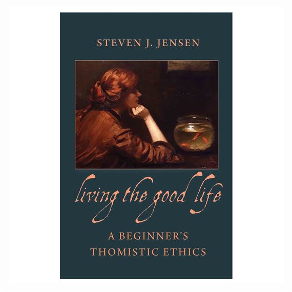 LIVING THE GOOD LIFE | EWTN Religious Catalogue