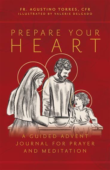 PREPARE YOUR HEART - A Guided Advent Journal for Prayer and Meditation ...