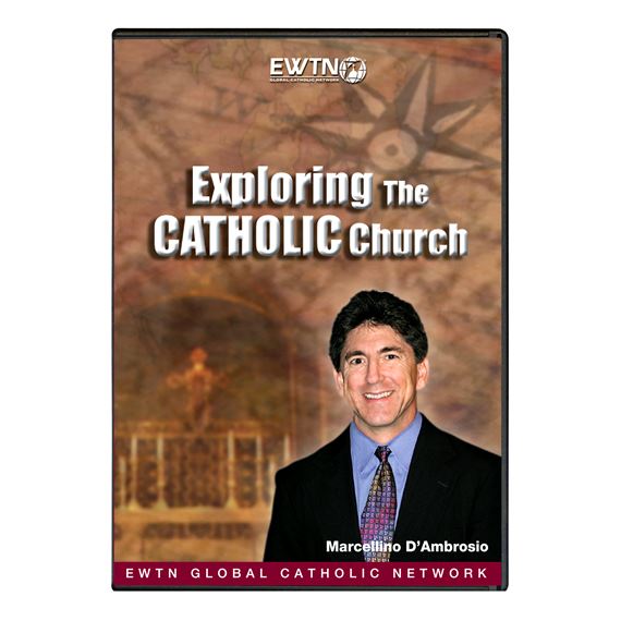 EXPLORING THE CATHOLIC CHURCH | EWTN Religious Catalogue
